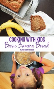 {Cooking with Kids} Basic Banana Bread