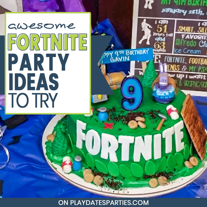 Fortnite Party Ideas You Can Totally Recreate