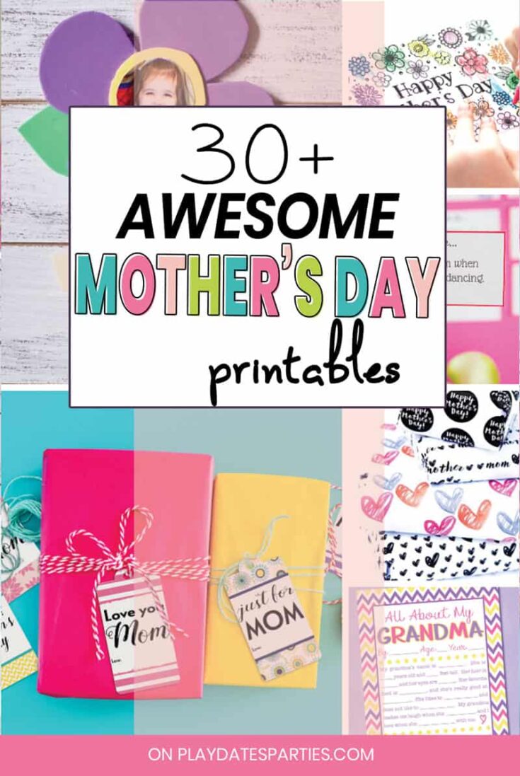 30+ Free and Totally Awesome Mother's Day Printables