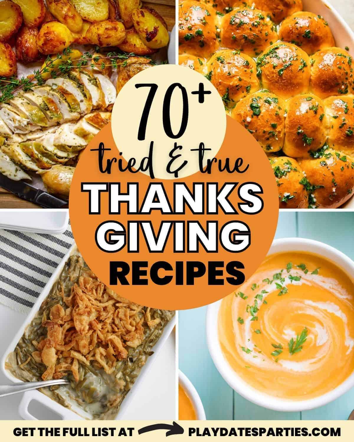 70+ Tried and True Thanksgiving Recipes