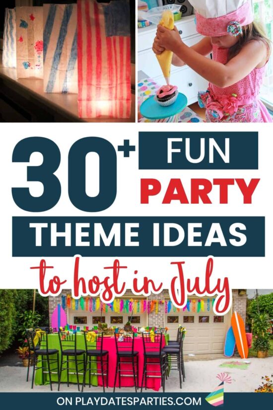 30+ Awesome July Party Themes